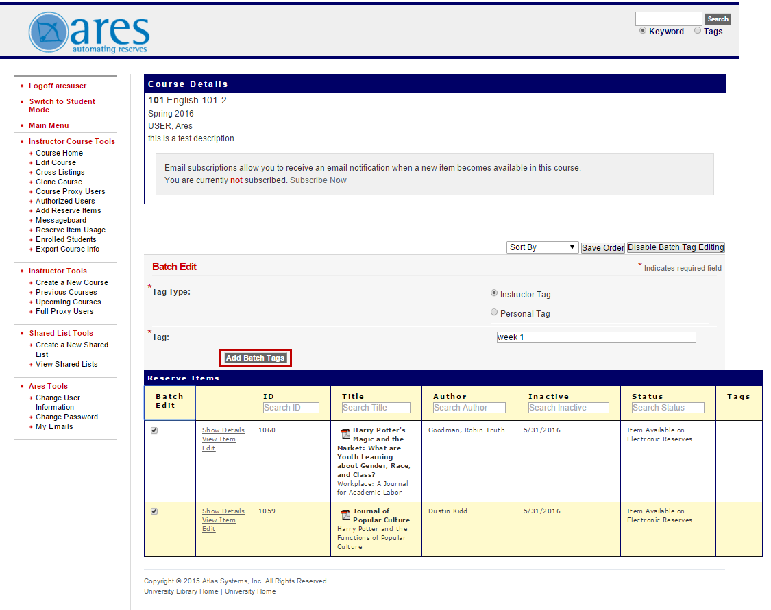Adding a Tag to Multiple Items | Atlas Systems Documentation